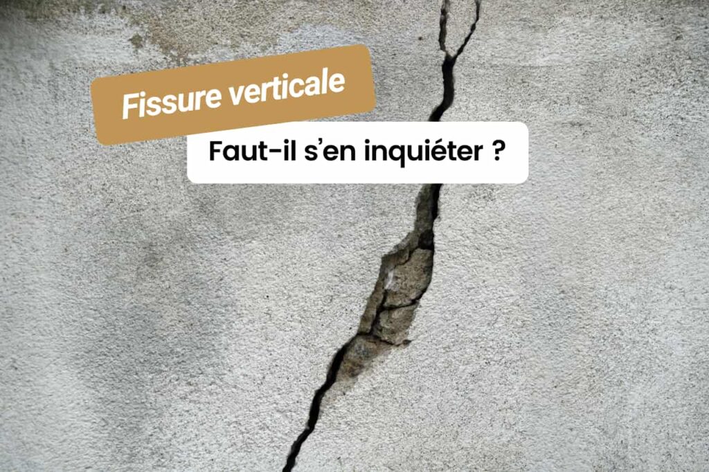 Fissure verticale dans une maison : causes, solutions et réparations ...