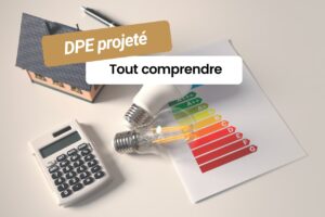 DPE projeté : qu'est-ce que c'est et à quoi ça sert ? L'Artisanat de France